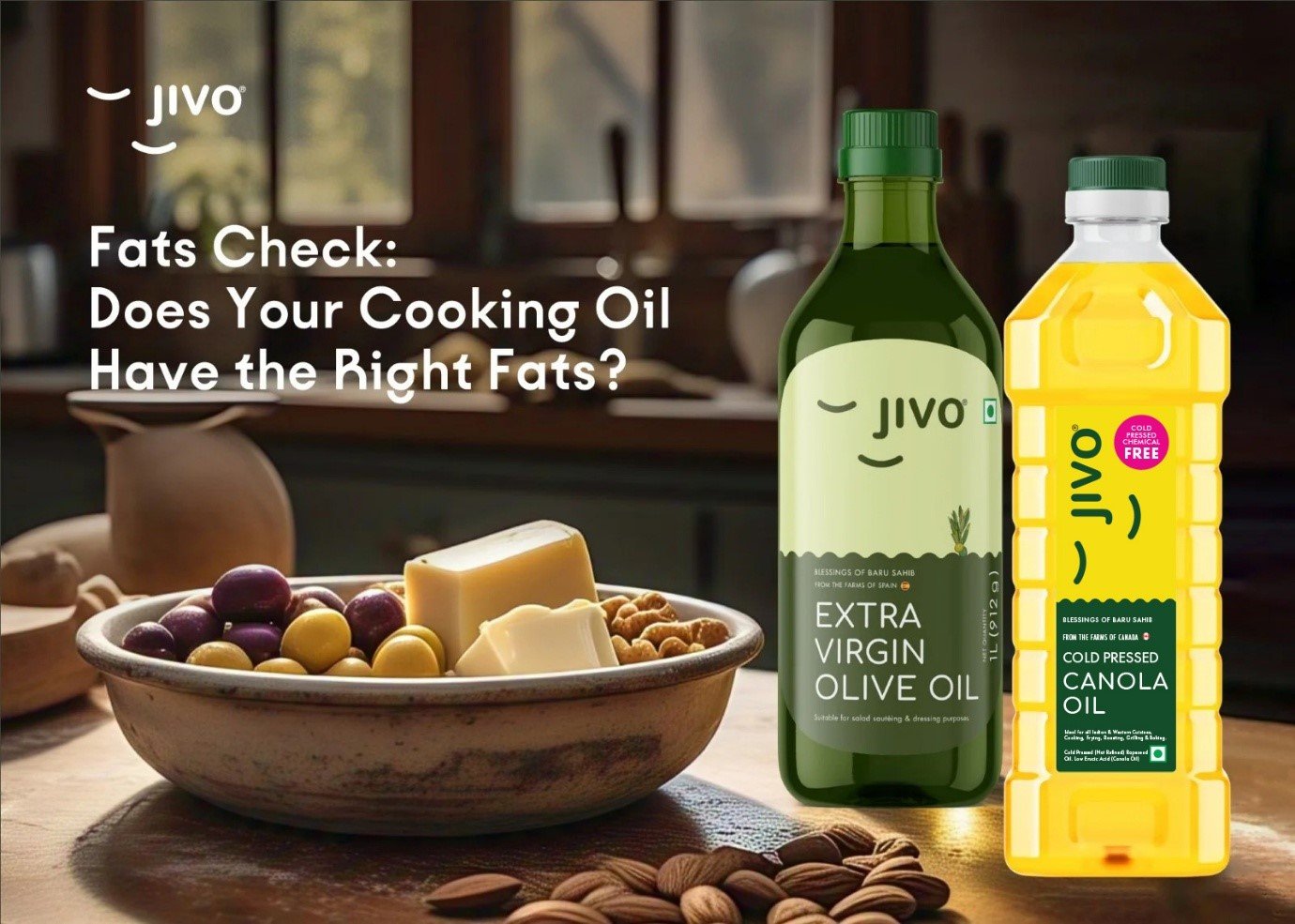 Do the Fats Check Before Buying Your Cooking Oil | Healthy Living | Jivo